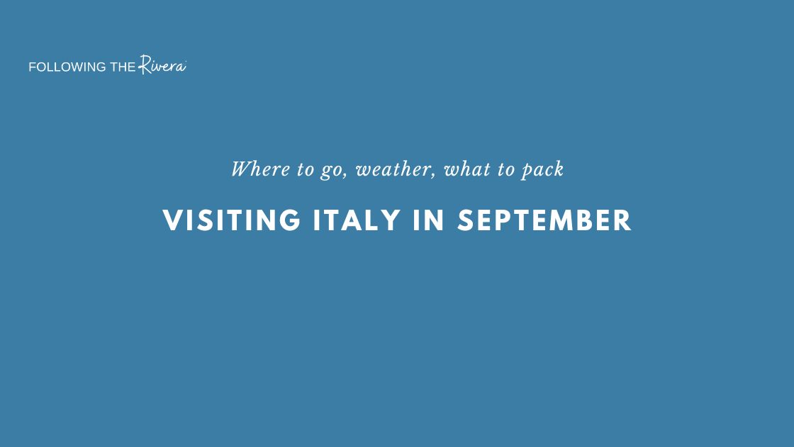 Italy In September (2026) Best Places To Go & What To Expect